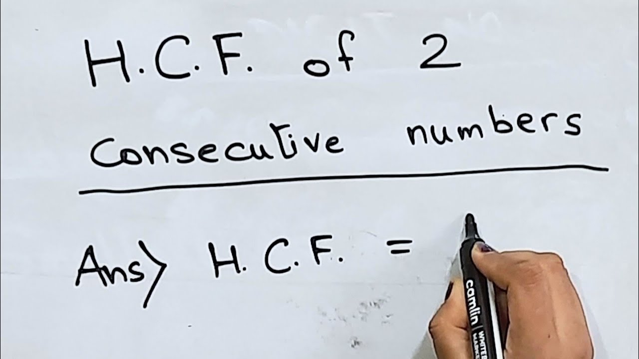 What Is The H C F Of 2 Consecutive Numbers mathstubelearning123 What Is The H C F Of 2 Consecutive Numbers mathstubelearning123