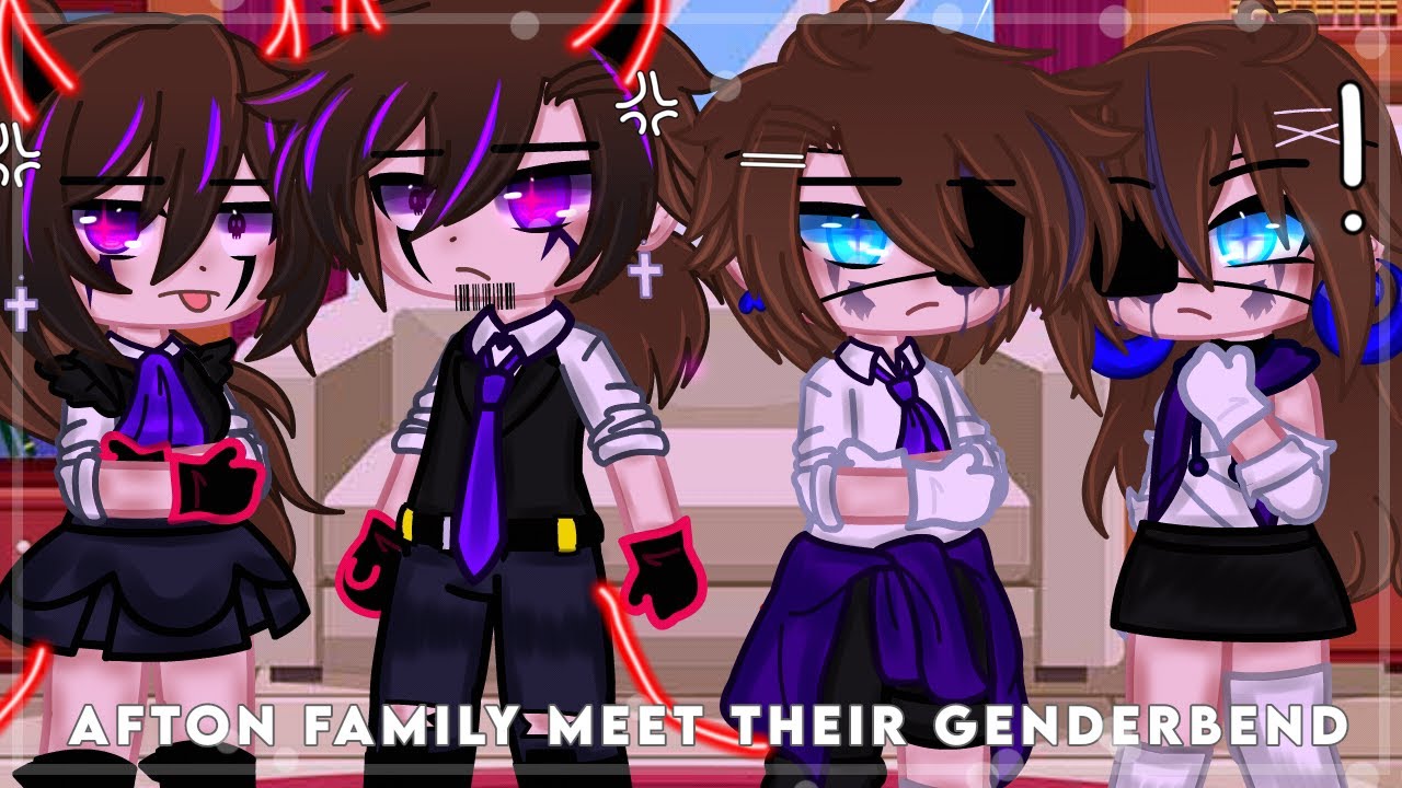 Afton Family meets their GenderBends / Afton Family / Gacha Club - YouTube