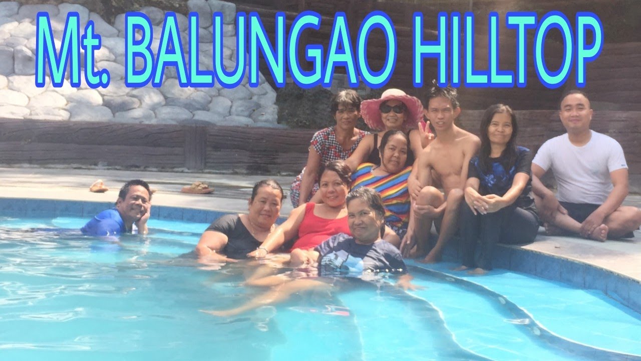 MT. BALUNGAO HILLTOP | Hot & Cold Spring | - YouTube