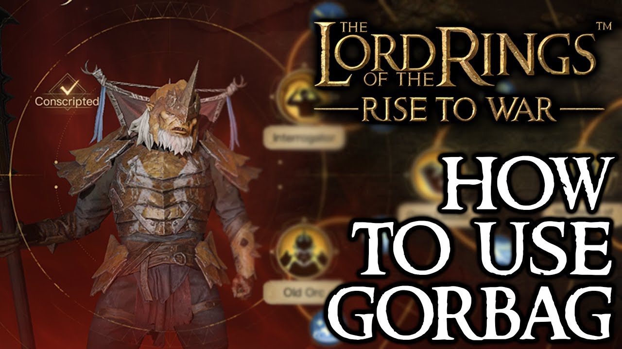 Lotr: Rise to War - How to use Gorbag - YouTube