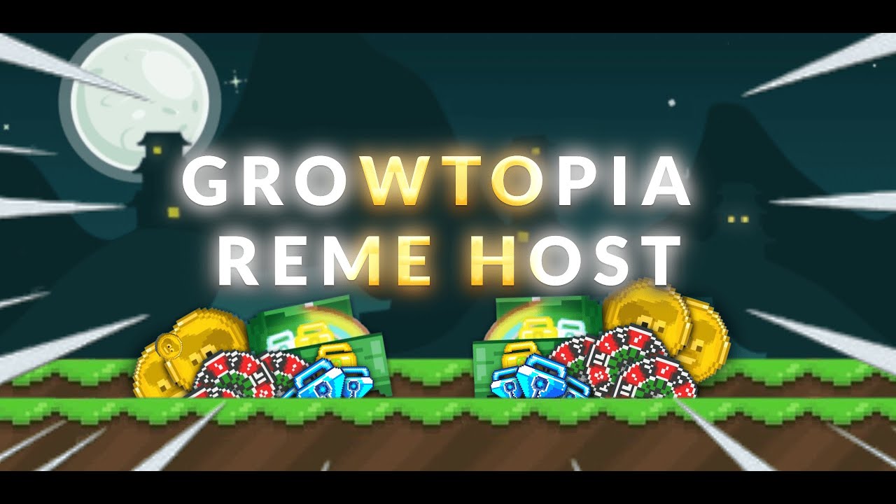 Growtopia Reme hosting Any Bet - YouTube