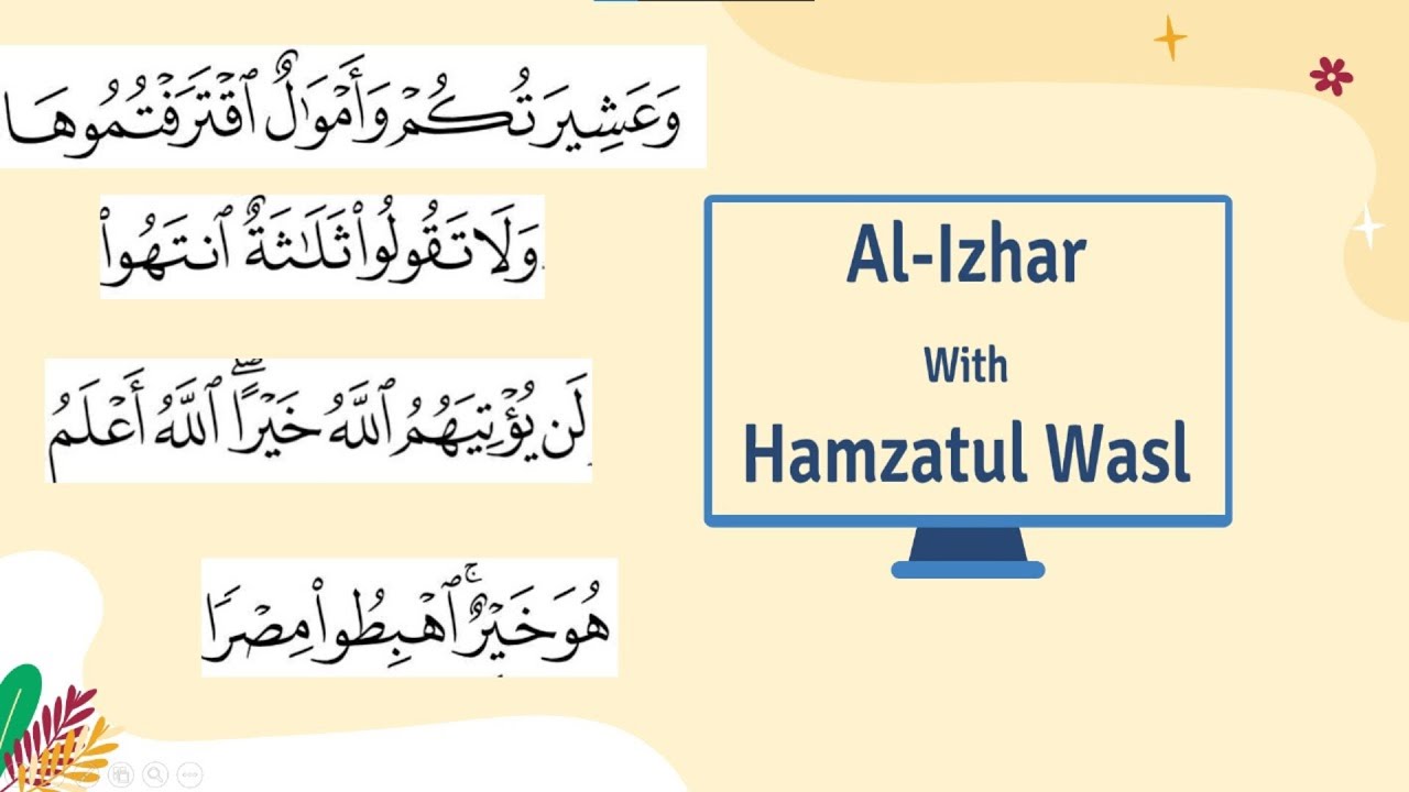 Tajweed - Al Izhar - Al Izhar with Hamzatul Wasl - YouTube