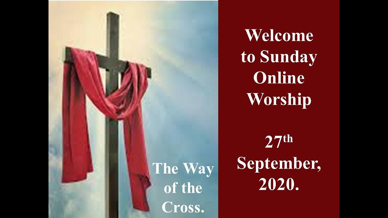 Welcome to Sunday Online Worship (English) 27th September 2020. - YouTube