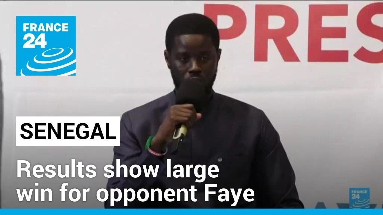 Senegal results show large win for opponent Faye in presidential ...