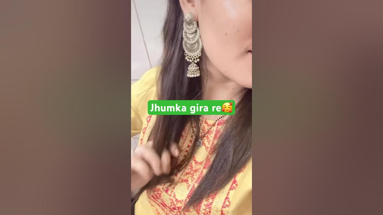 Jhumka gira re ☺️ #exlporemore#shortsviral#viralvideos#whatjhumkasong#jhumkagirare#mumbaivideo 😊 ...