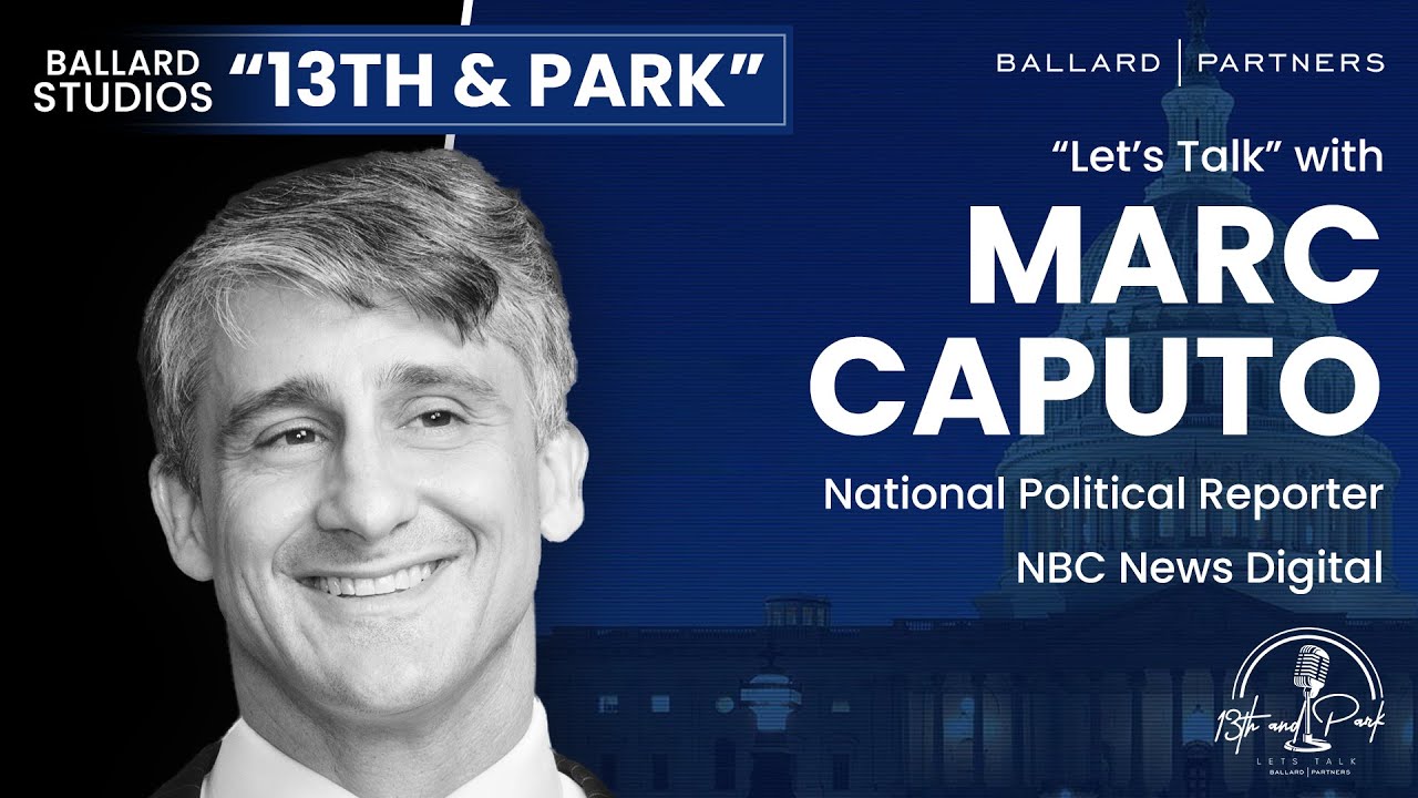 "Let's Talk" with Marc Caputo | 13th & Park - YouTube