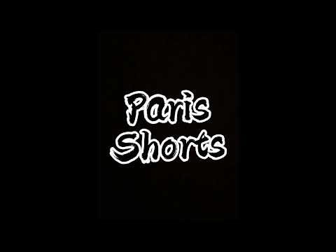 Episode 1|Paris Shorts |Dirty Diaries