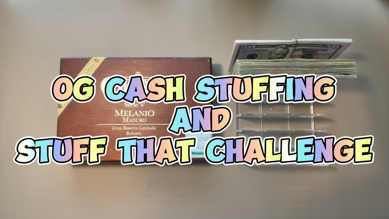 Good OG Cash Stuffing, plus, Stuff that Challenge - YouTube