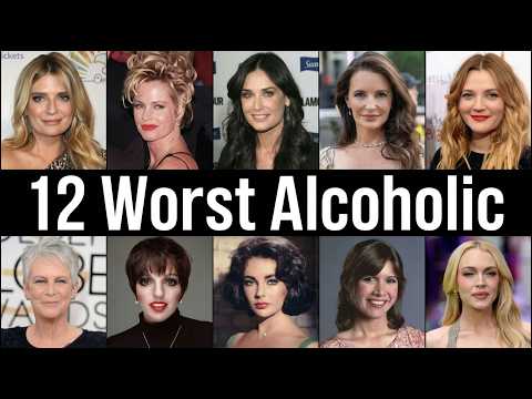 12 The Worst Alcoholic Actresses in Hollywood, She Is #1 By Far!