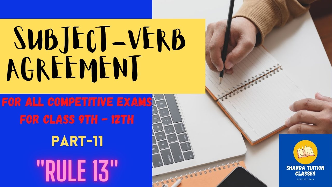 Subject Verb Agreement | "Rule 13" | English Grammar for All Exams ...