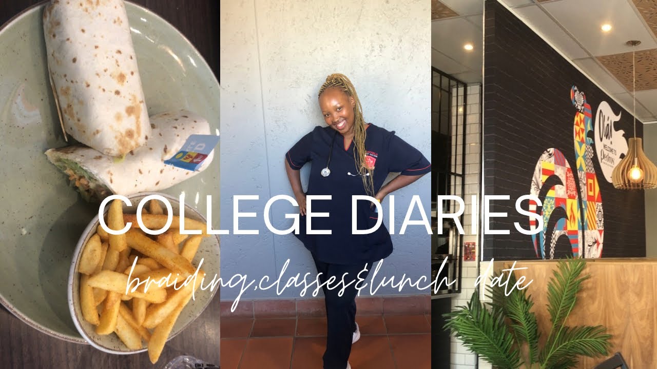 College diaries:Getting my hair done ,classes and lunch date with my ...