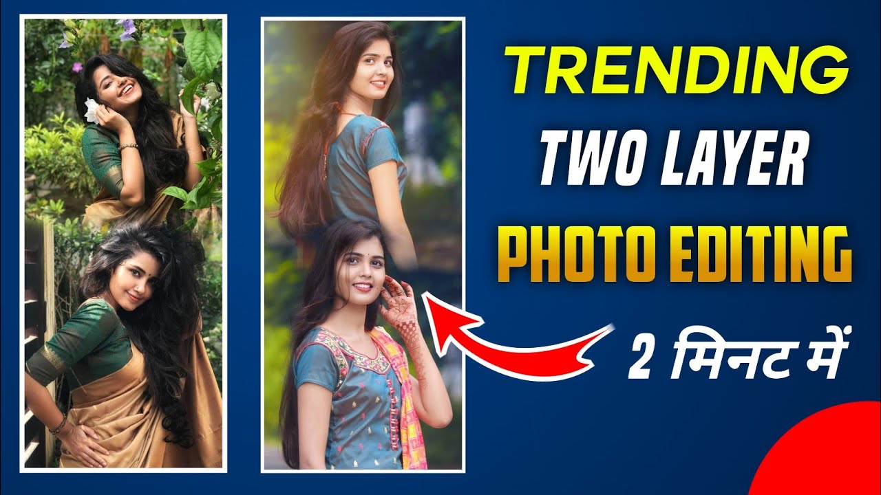 Two Layer Photo Editing | Double Photo Editing | Status Ke Liye Two ...
