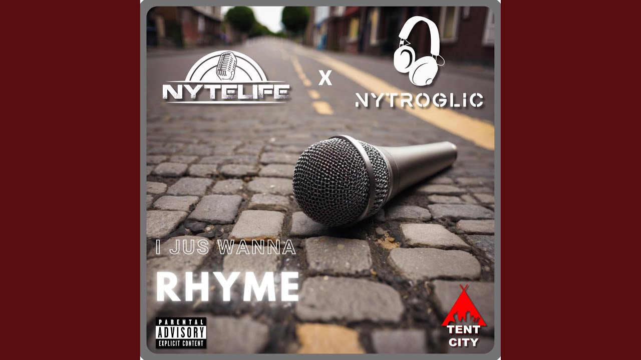 I Jus Wanna Rhyme (feat. Nytroglic) - YouTube