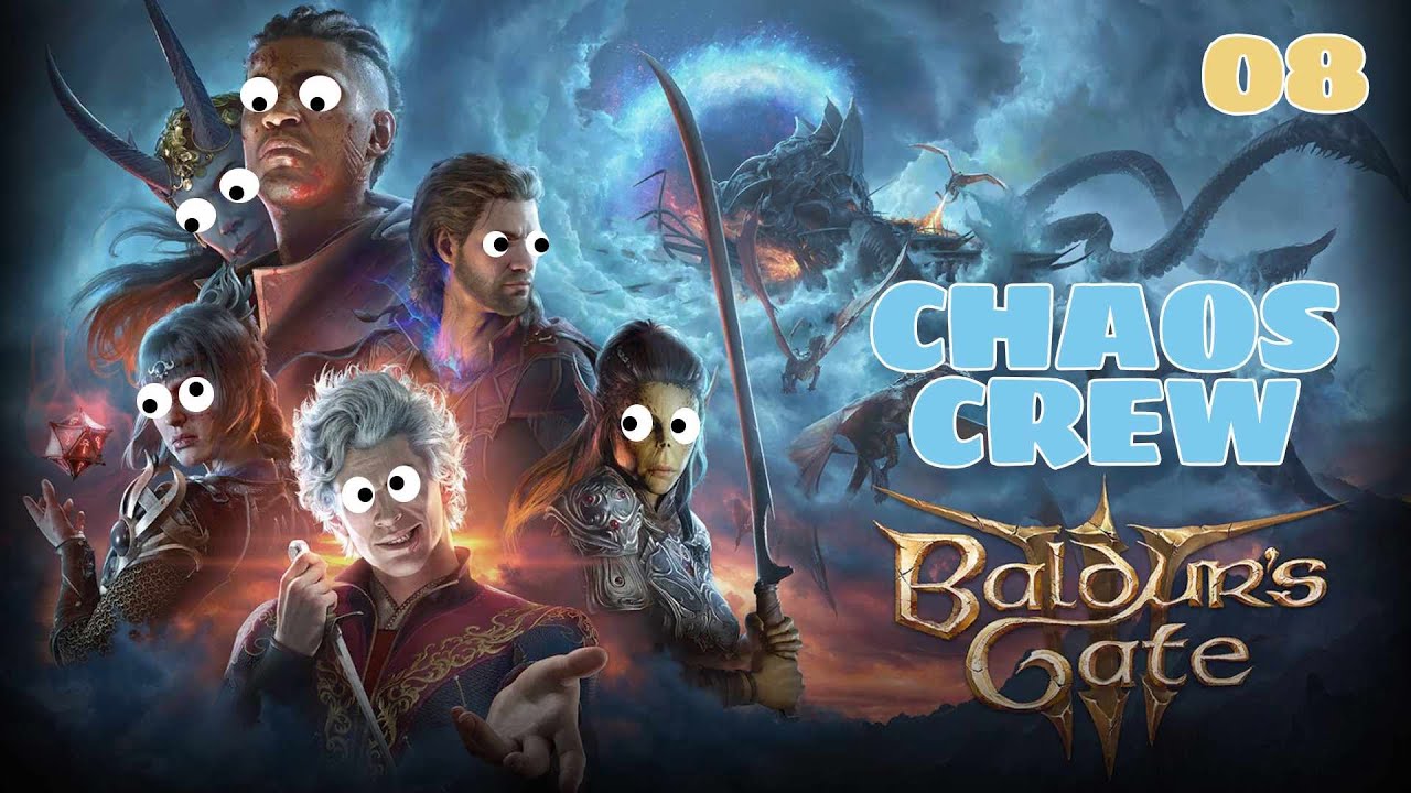 Chaos Crew and Baldur's Gate 3: 08 - YouTube