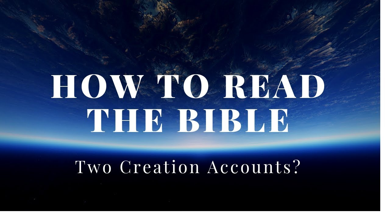 How To Read The Bible Part 2 Two Creation Accounts Peter Leithart how-to-read-the-bible-part-2-two-creation-accounts-peter-leithart