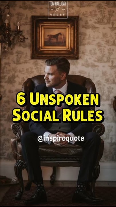 6 Unspoken Social Rules - YouTube