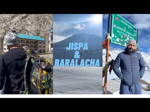 Jispa Vlog | Baralacha la pass | Places to Visit in Lahaul - YouTube