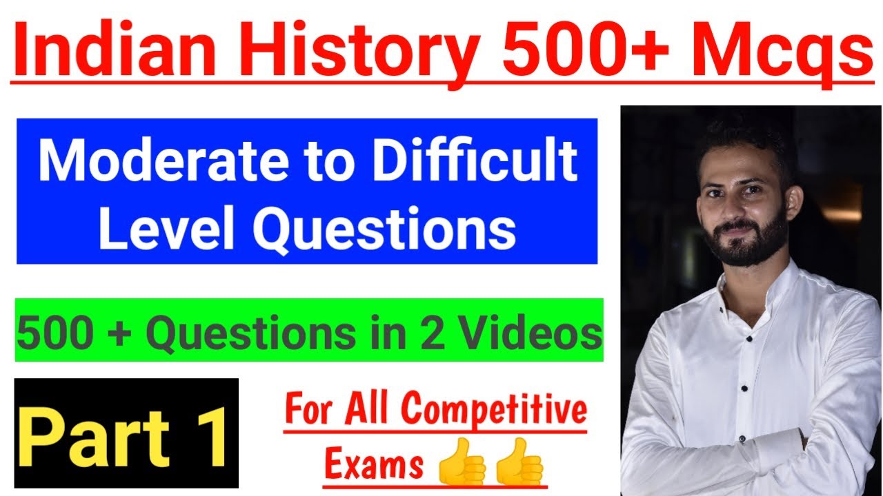 500 + Important Questions of History | Moderate to Difficult Level ...