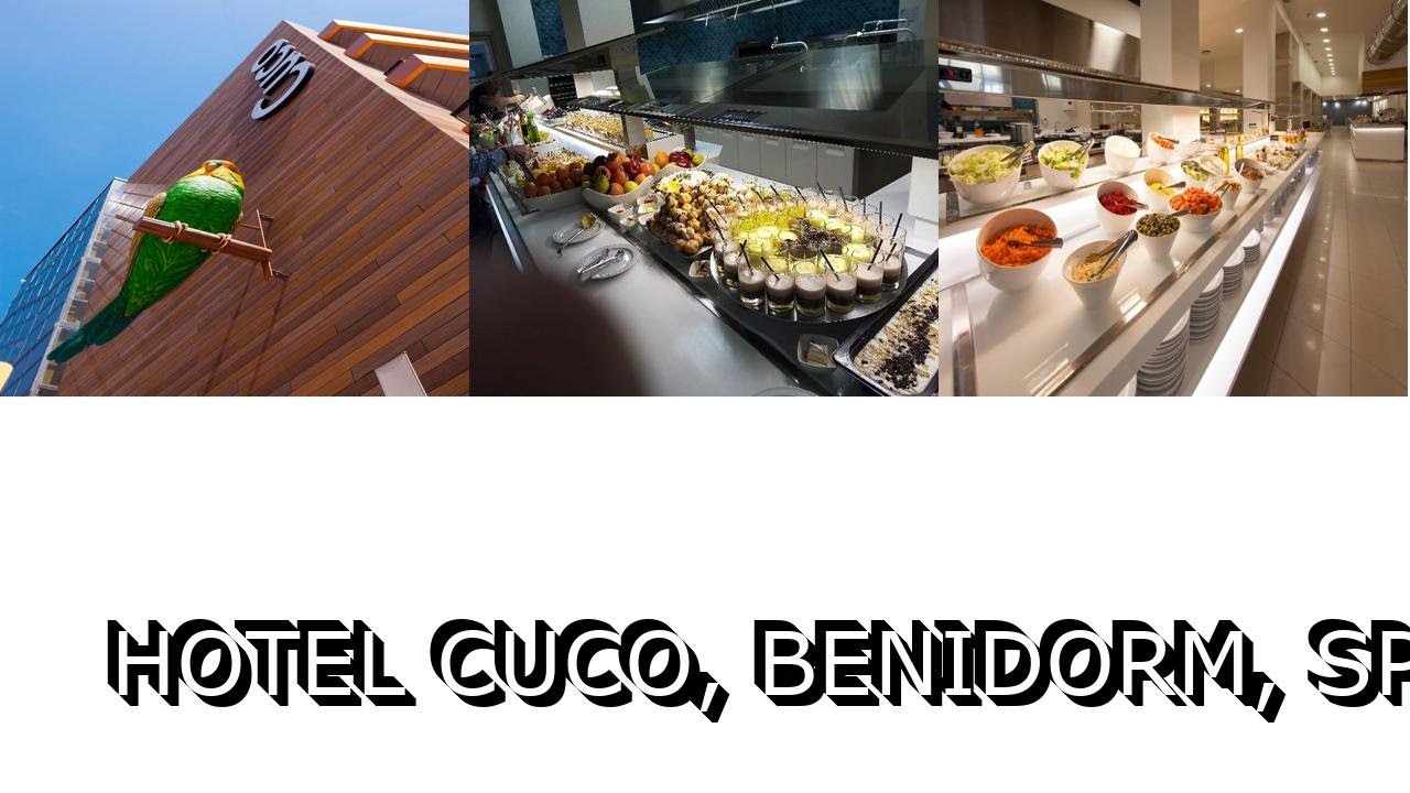 Hotel Cuco, Benidorm, Spain - YouTube