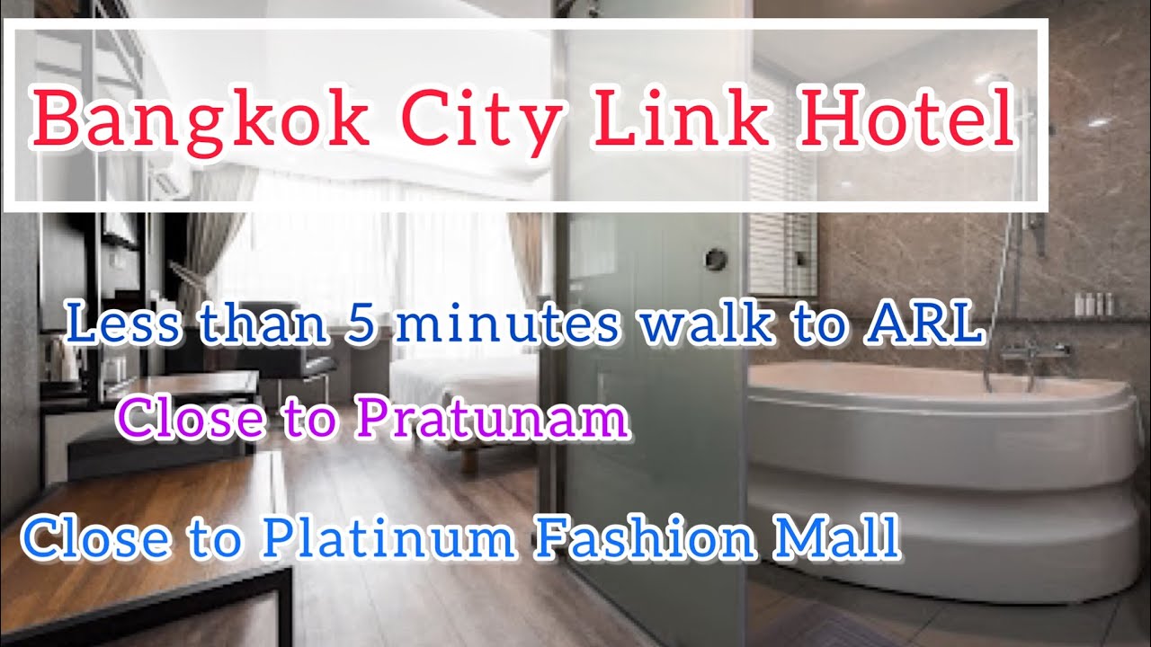 HOTEL DI BANGKOK | Bangkok City Link Hotel - YouTube