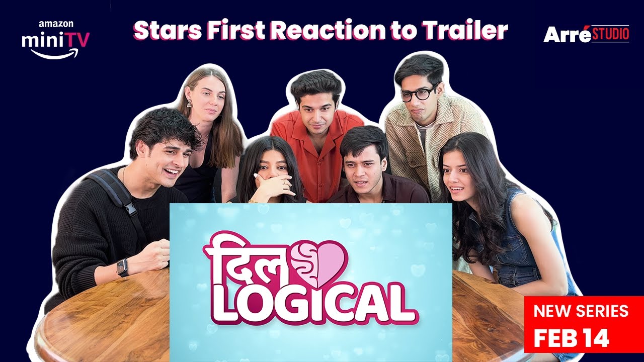 Arré Studio | Dillogical Trailer Reaction | Anshuman Malhotra, Nupur ...