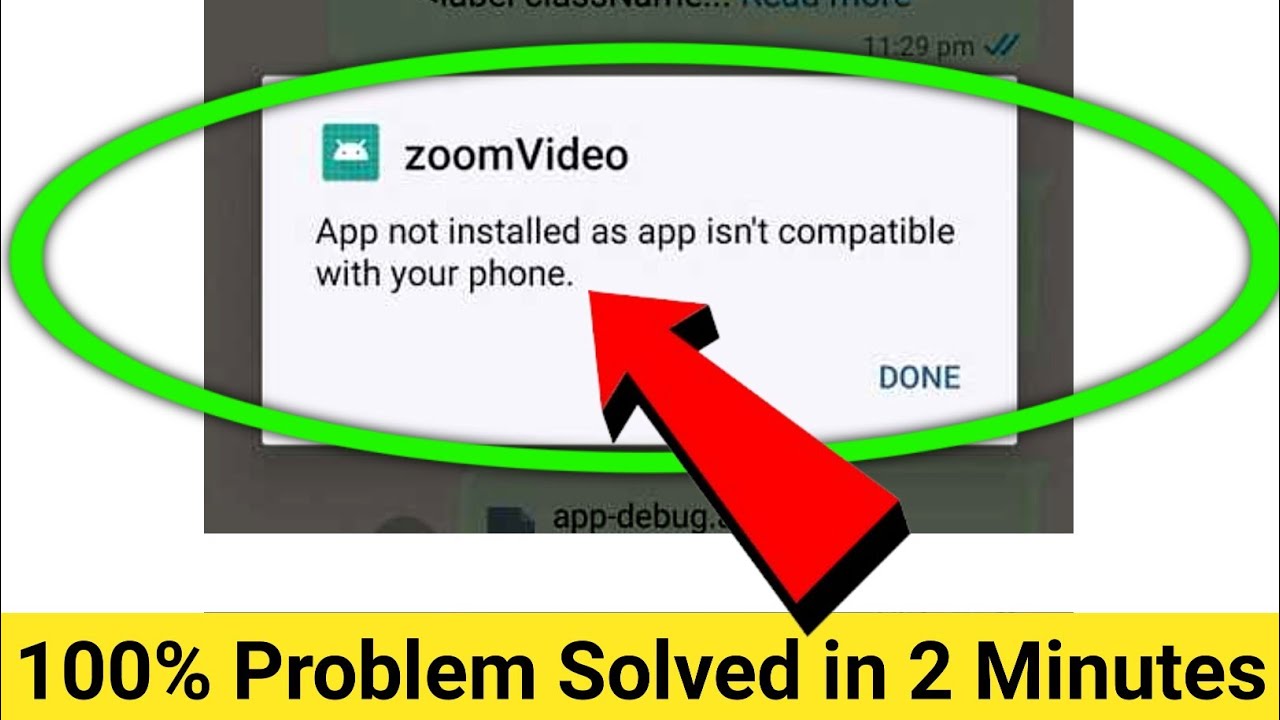 App not installed as app isn't compatible with your phone | App not compatible with your phone ...