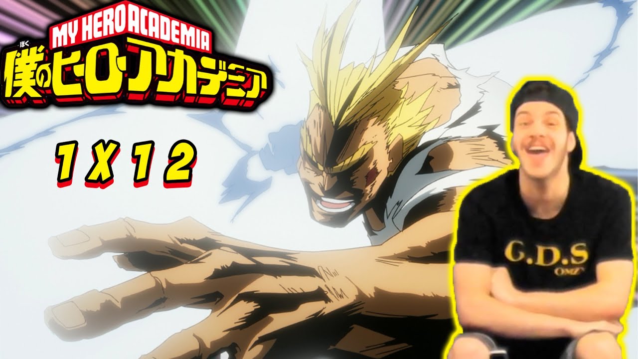 My Hero Academia 1x12 [English Dub] "All Might" REACTION!!! - YouTube