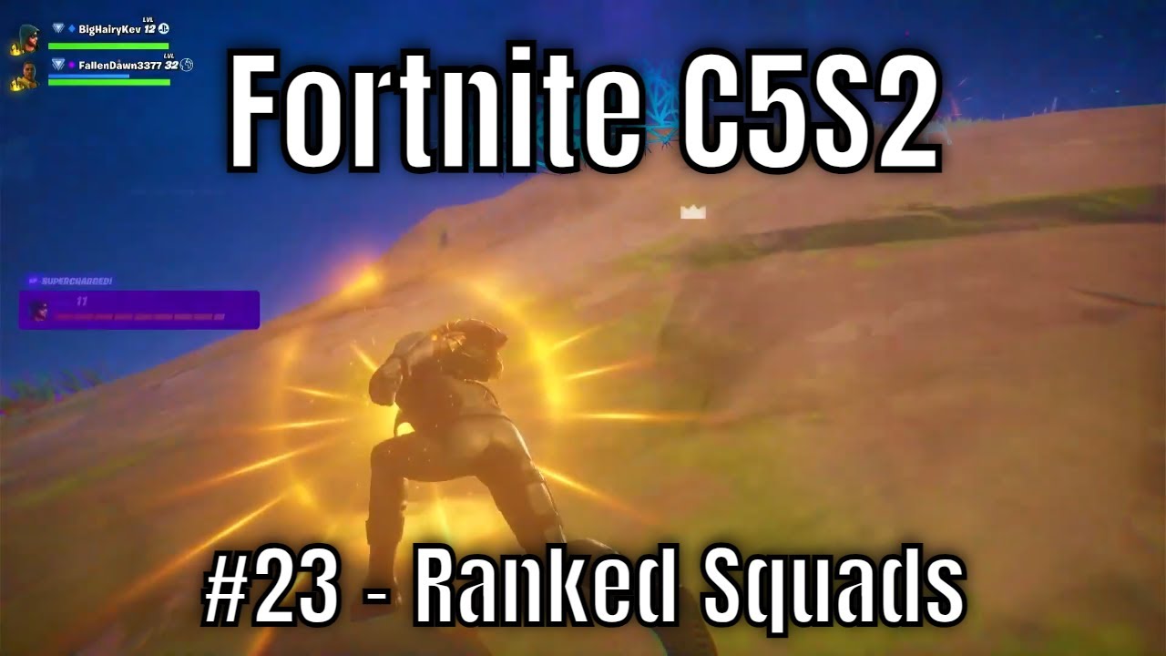 Fortnite C5S2 #23 - Ranked Squads - YouTube