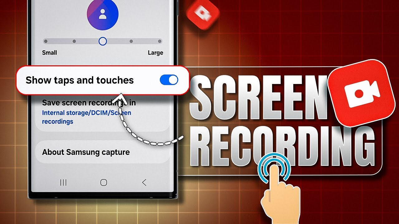 How to Show Taps & Touches While Screen Recording on Samsung | Easy ...