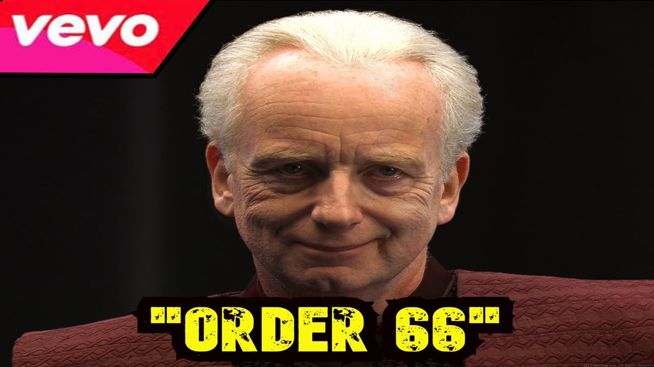 "Order 66" Emperor Palpatine Remix - YouTube