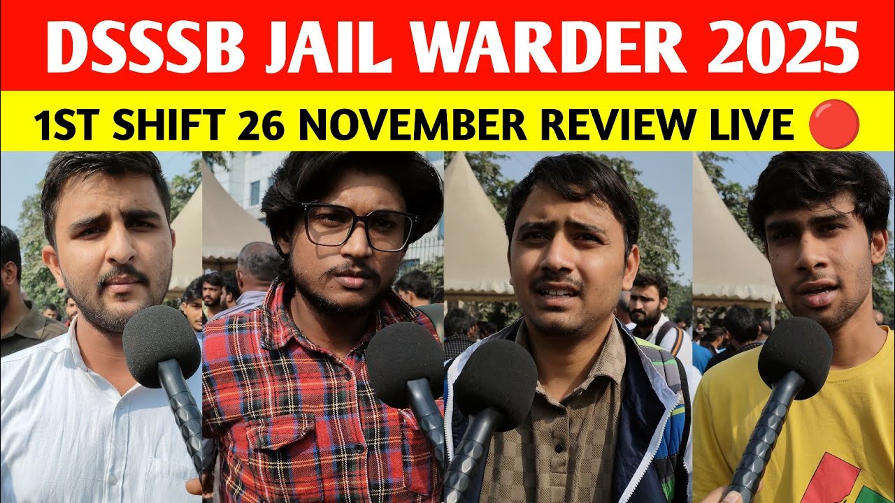 DSSSB Jail Warder 2025: 1st shift 26 november | Syllabus, Exam Pattern ...