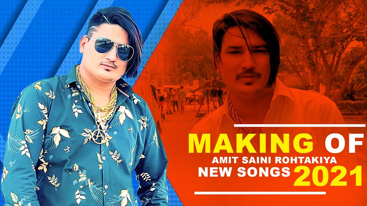 MAKING OF Amit Saini Rohtakiya New Songs 2021 | बातचीत With Rohtakiya ...
