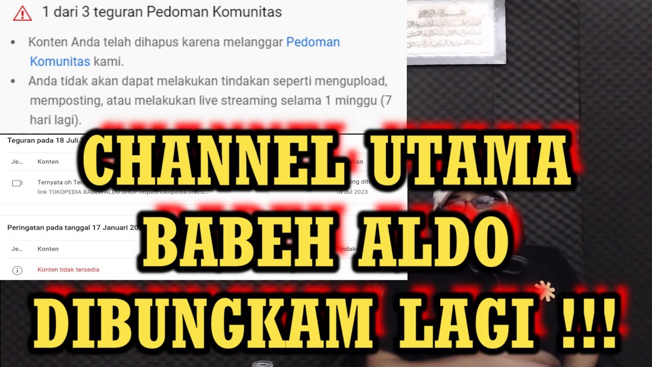 BANTU SEBARKAN GUYS !! CHANNEL BABEH ALDO AJE KEMBALI DIBUNGKAM !! SEMENTARA SEMINGGU DISINI ...