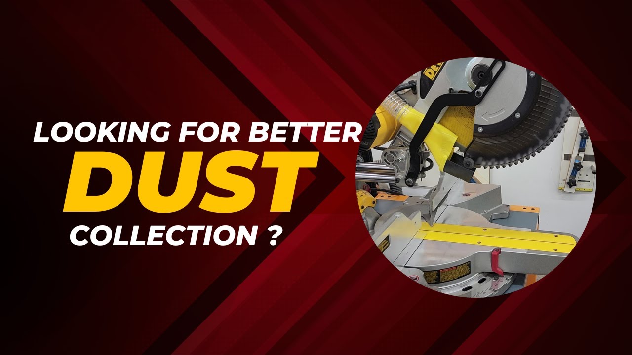 Better Dust Collection For The Dewalt 779 Miter Saw / Woodworking Video ...