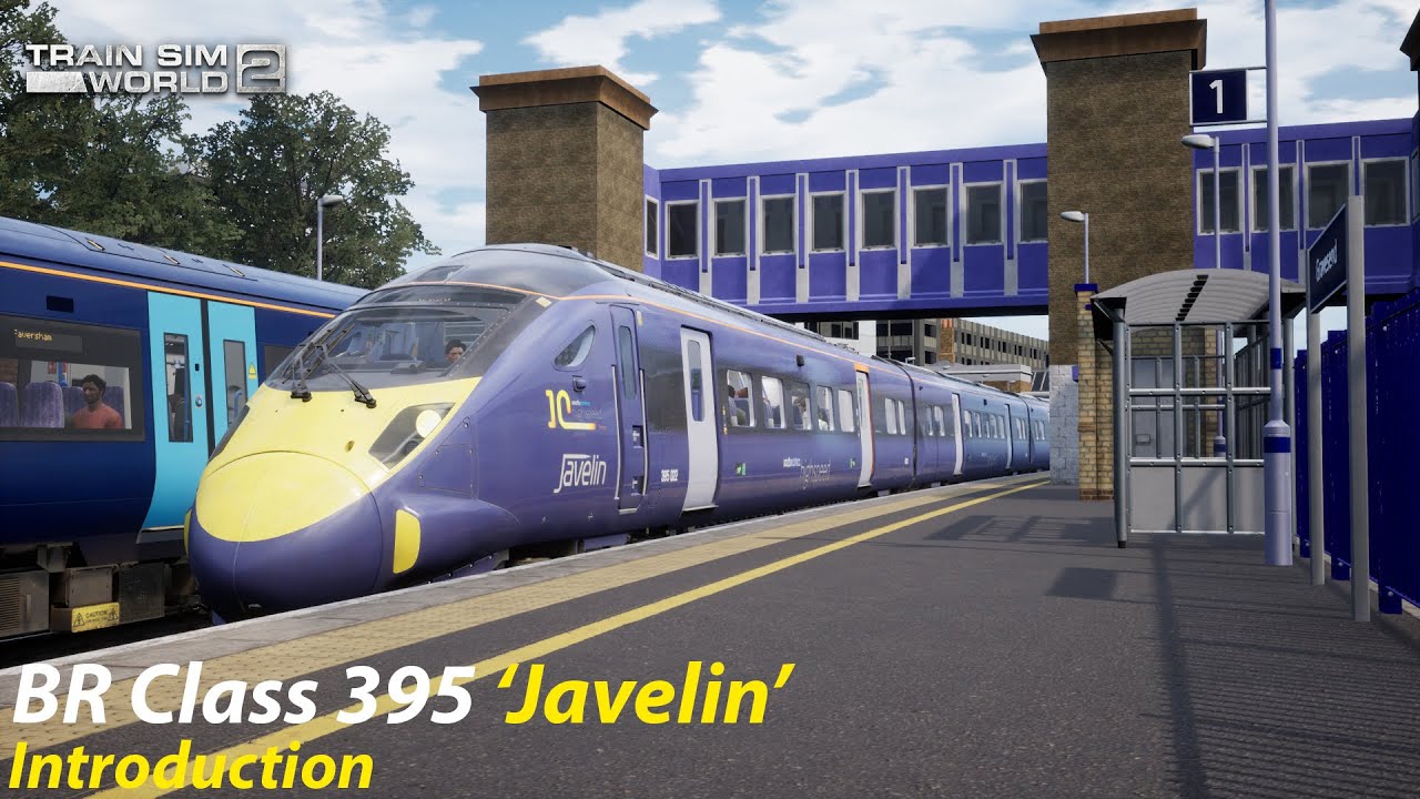 Class 395 Javelin Introduction : Southeastern High Speed : Train Sim ...