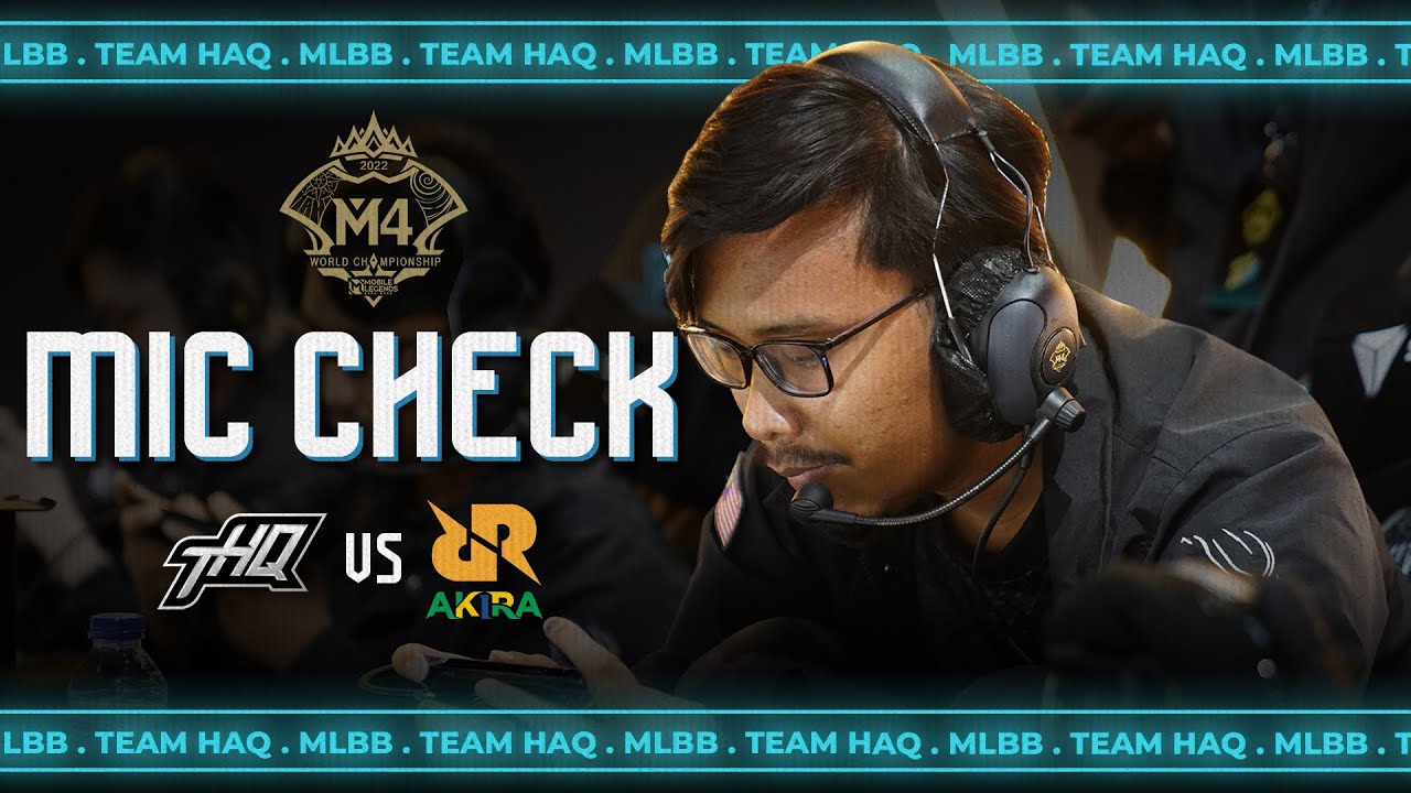 MIC CHECK M4 WORLD CHAMPIONSHIP | GROUP STAGE VS RRQ AKIRA - YouTube