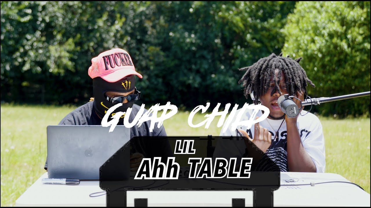 [LIL AHH TABLE] EP.10 GUAP CHILD - YouTube