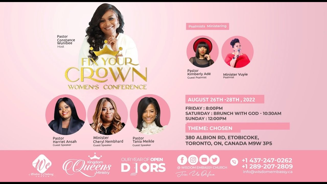 FIX YOUR CROWN CONFERENCE 2022 | DAY 1 | PS. CONSTANCE WUNIBEE 2022 ...