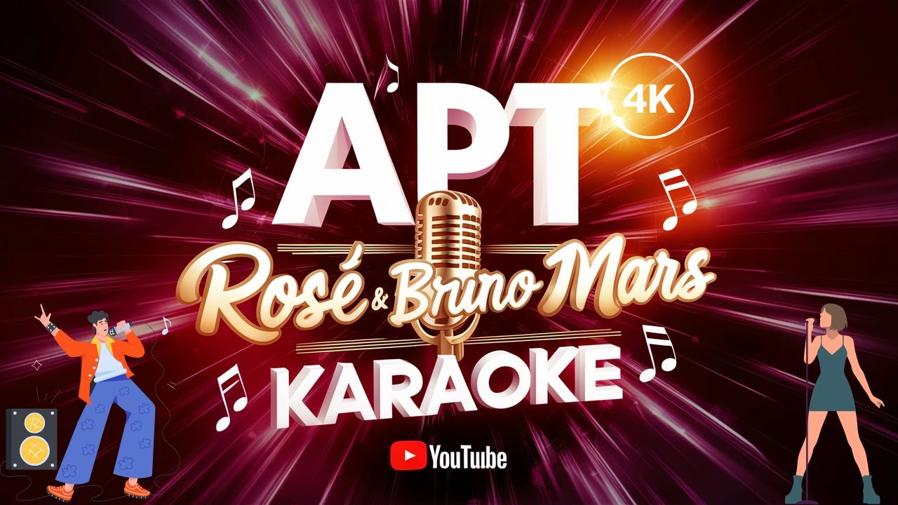 APT. - ROSÉ & Bruno Mars🎤 (KARAOKE With Lyrics On The Screen - Original ...