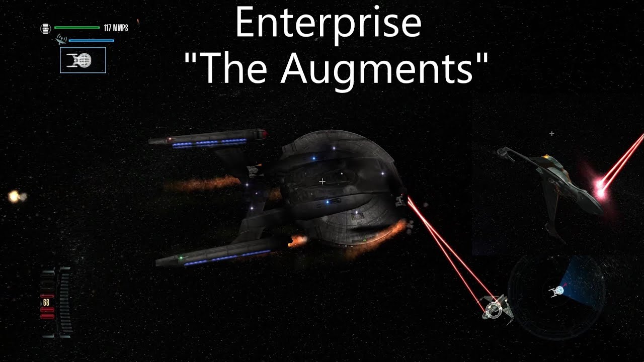 Enterprise "The Augments" Ship Battle | Both Sides | Star Trek Legacy ...