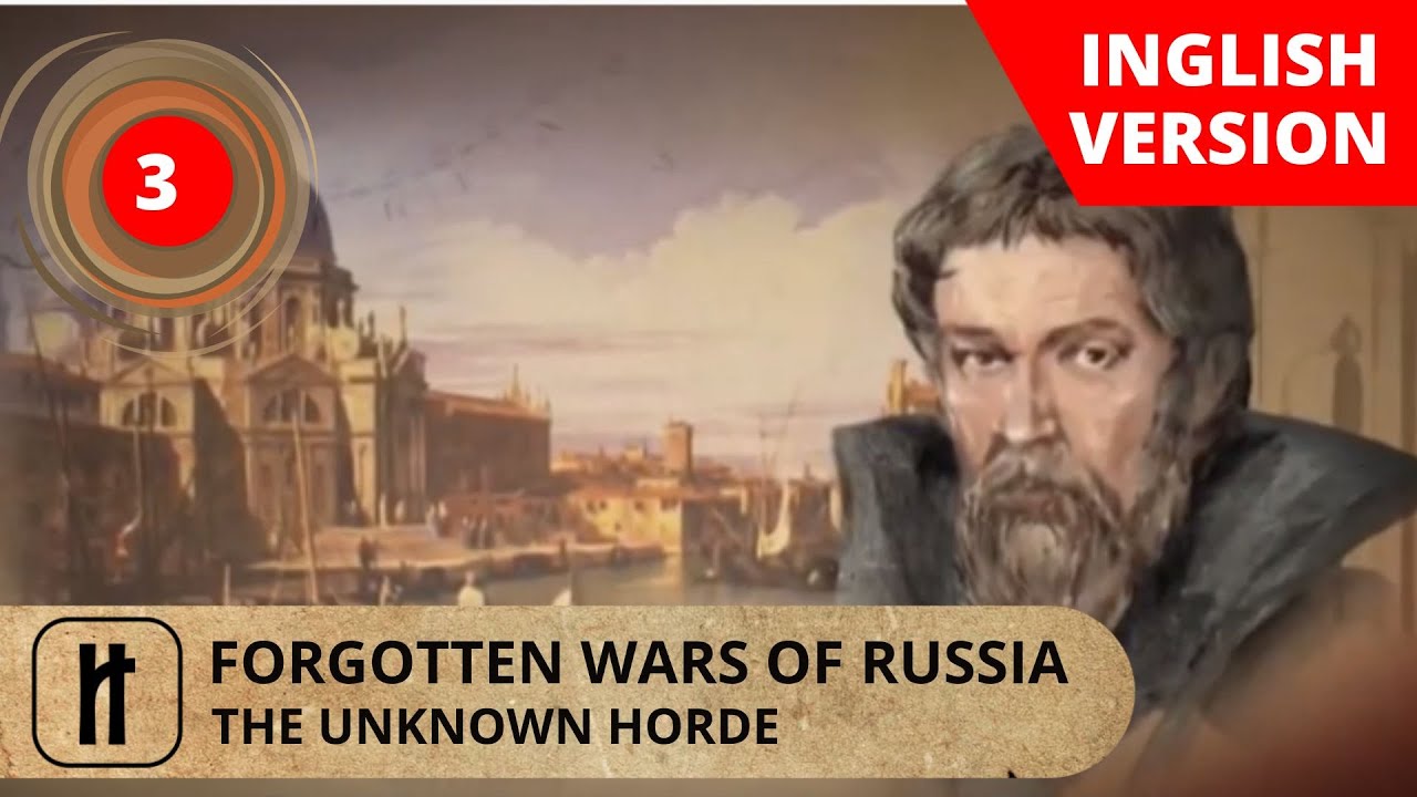 FORGOTTEN WARS OF RUSSIA. THE UNKNOWN HORDE. Episode 3. Documentary ...