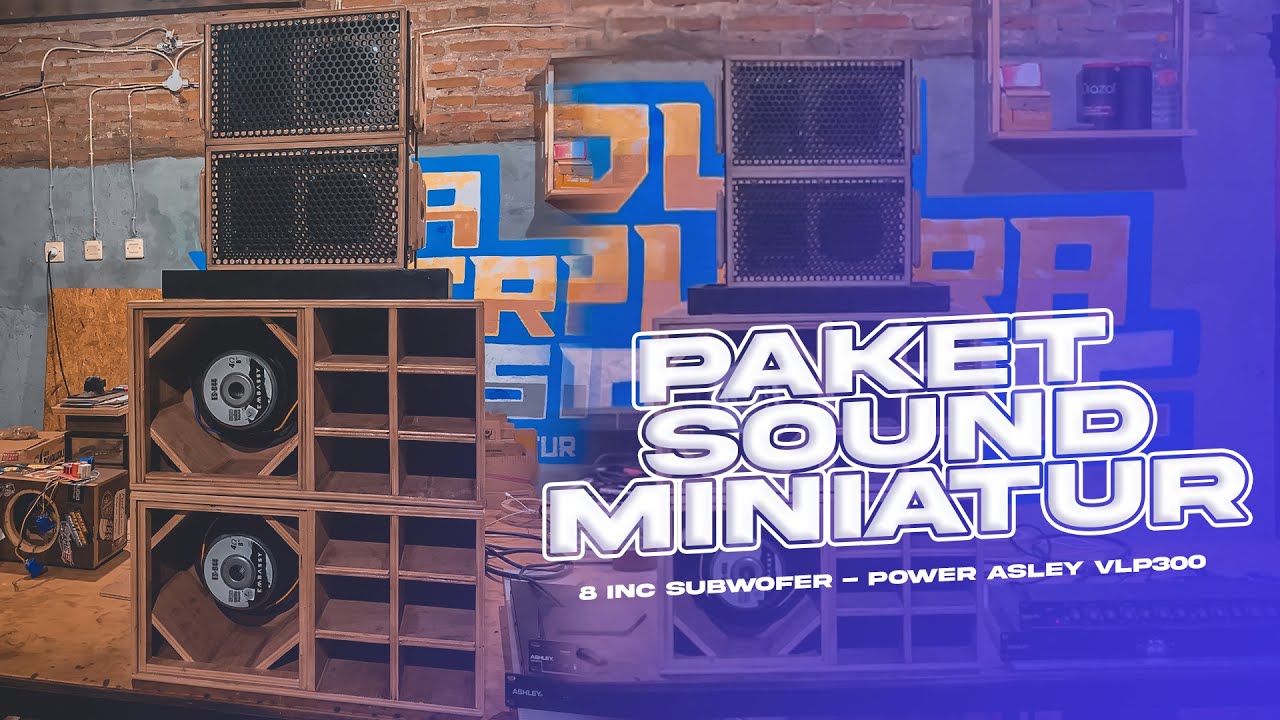 PAKET SOUND MINIATUR 8 INC POWER ASLEY VLP300 - YouTube