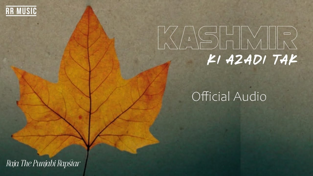 Kashmir Ki Azadi Tak | RR MUSIC | Official Audio Release 2025 - YouTube