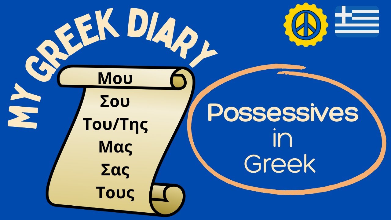 Understanding GREEK POSSESSIVES. Singular & plural nouns 🔱#071 - YouTube
