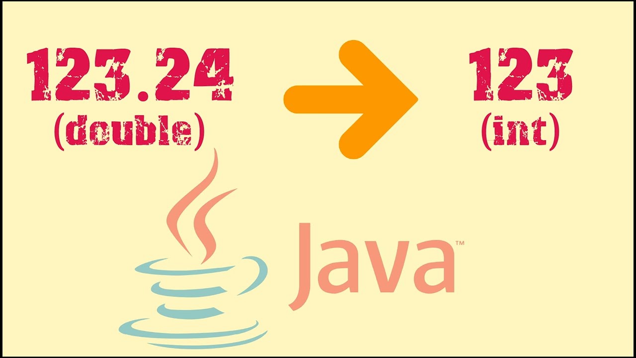 How To Convert A Double To Int Data Type In Java Two Ways YouTube How To Convert A Double To Int Data Type In Java Two Ways YouTube