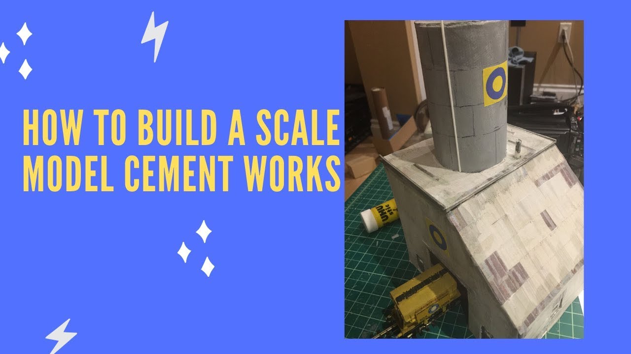 HOW TO BUILD A SCALE MODEL CEMENT WORKS - YouTube