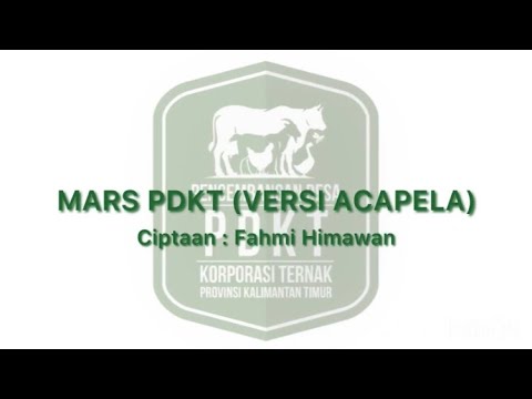 Mars PDKT (Pengembangan Desa Korporasi Ternak) DPKH Provinsi Kalimantan ...