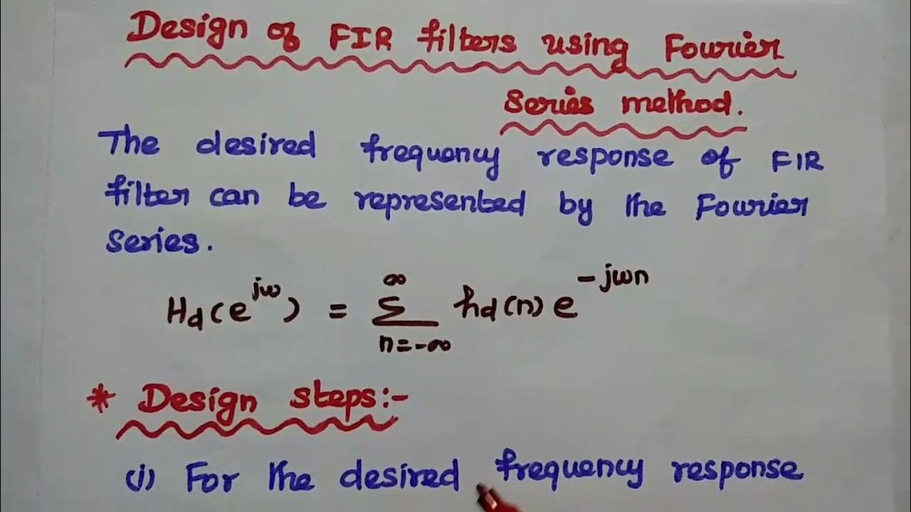 Design of FIR Filter - Fourier Series Method - DTSP - DSP - YouTube