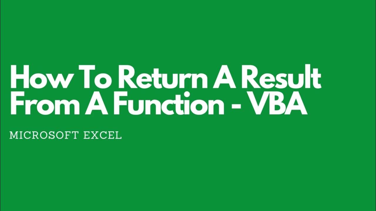 How To Return A Result From A Function In VBA YouTube how-to-return-a-result-from-a-function-in-vba-youtube