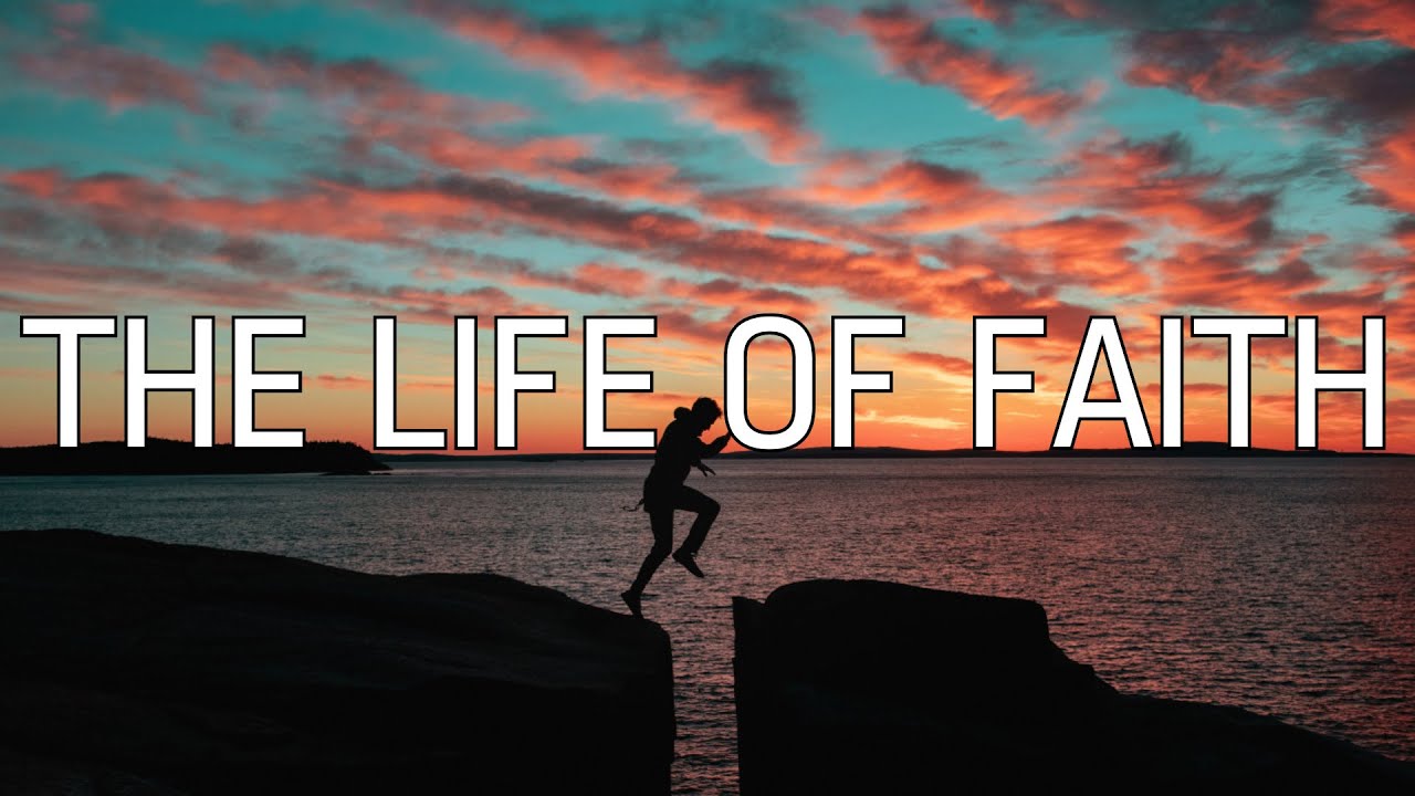 The Life of Faith (Podcast) - YouTube